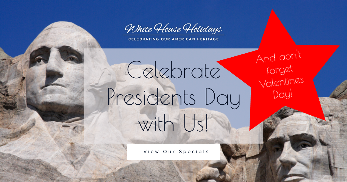 Celebrate our Presidents (and your Valentines) in February with these ...